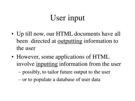 Ppt Capturing User Input Powerpoint Presentation Free Download Id