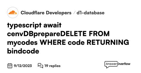 ```typescript Await Cenvdbprepare`delete From Mycodes Where Code