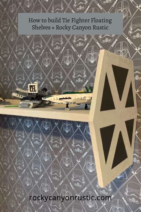 How To Build Tie Fighter Floating Shelves Rocky Canyon Rustic Star