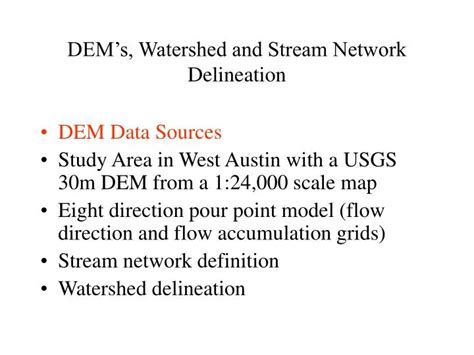 Ppt Dems Watershed And Stream Network Delineation Powerpoint