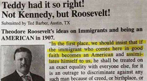 Teddy Roosevelt Assimilation Comments Can Be Apllied Today