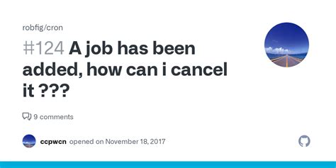 a job has been added how can i cancel it · issue 124 · robfig cron · github