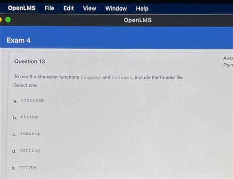 Solved Exam 4question 13to Use The Character Functions