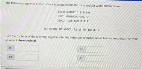 Solved The Following Sequence Of Instructions Is Executed