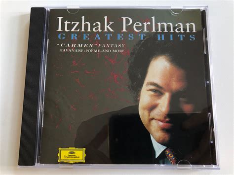 Itzhak Perlman Greatest Hits Carmen Fantasy Havanaise Poeme And