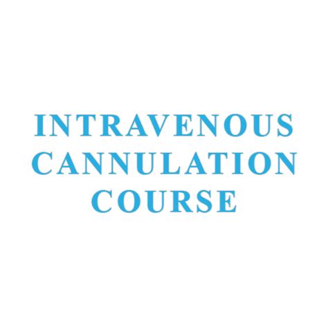 Intravenous Cannulation Course Eren