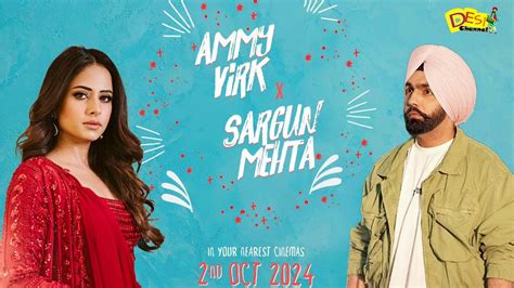 Ammy Virk And Sargun Mehat New Movie Announced Movie Releasing On 2nd Oct 2024 New Punjabi