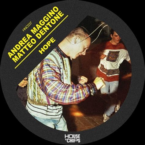 Stream Andrea Maggino Matteo Dentone Topping Extended Mix By House N Chips Listen Online