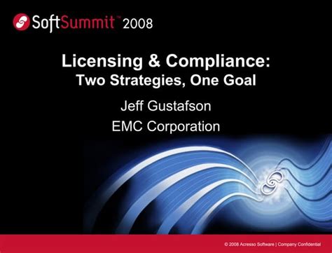 Software Licensing And Compliance Two Strategies One Goal Ppt
