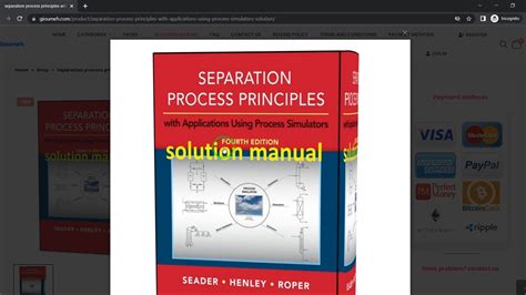 Separation Process Principles With Applications Using Process Simulators Seader 4th Edition
