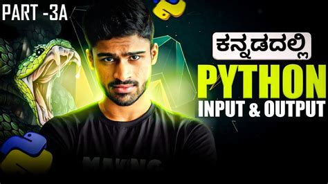 Python In Kannada Input And Outputprint Comments Full Course For Beginners 3a Youtube
