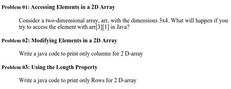Solved Problem 01 Accessing Elements In A 2d Array Consider