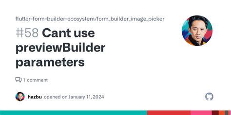 Cant Use Previewbuilder Parameters Issue Flutter Form Builder Ecosystem Form Builder