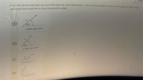 Solved Four Identical Projectiles Are Launched With The Same Chegg Com
