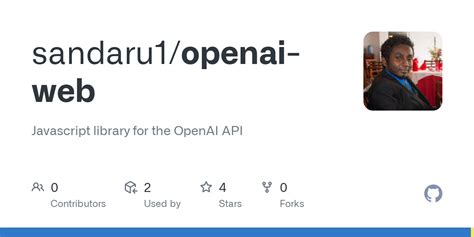 Github Sandaru1openai Web Javascript Library For The Openai Api