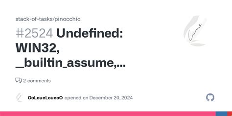 Undefined Win32 Builtinassume Builtinaddressof · Issue 2524 · Stack Of Taskspinocchio
