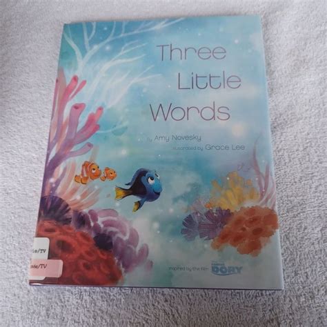 Finding Dory Picture Book Three Little Words By Amy Novesky