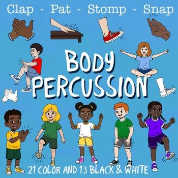 Body Percussion Clipart Clap Stomp Snap Pat Music And Rhythm Activities