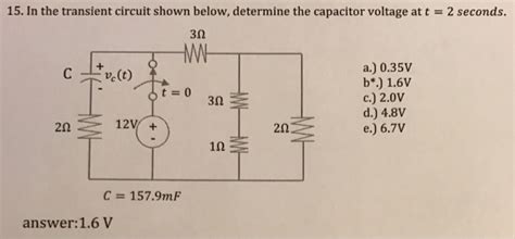 Solved In The Transient Circuit Shown Below Determine The Chegg