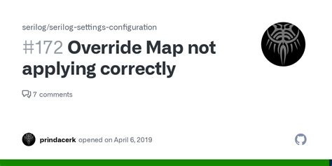 Override Map Not Applying Correctly · Issue 172 · Serilogserilog Settings Configuration · Github