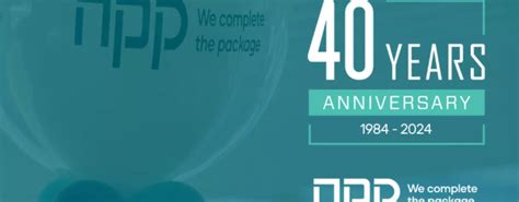 Npp Celebrates Its 40th Anniversary Packaging Suppliers Global