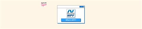 What Is WPF Scaler Topics