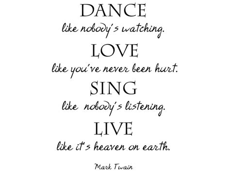 Wandtattoo Zitat Dance Like Nobodys Watching Wandzitat Mark Twain