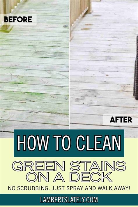 How To Clean Green Stains On A Wood Deck Ll Home