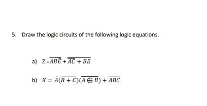 Solved Write Out The Logic Equations For The Following Chegg Com