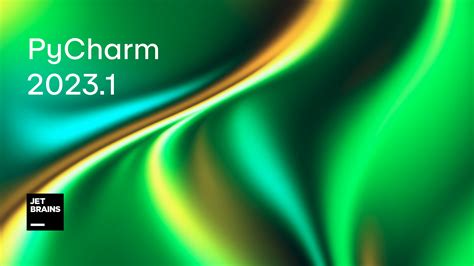 Whats New In Pycharm The Pycharm Blog