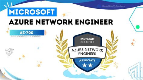 Microsoft Azure Network Engineer Az 700 Cloudblueit Academy