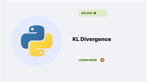 What Is Python Kl Divergence Ex Plained In 2 Simple Examples Python