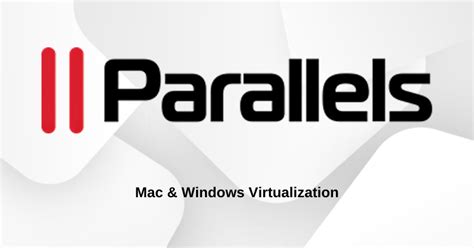 Parallels Review 2024 Best Mac And Windows Virtualization Tool
