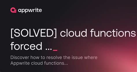 Solved Cloud Functions Forced To Use Github Threads Appwrite
