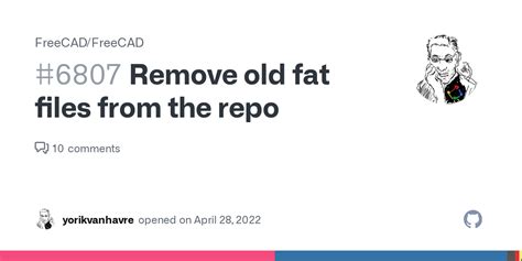 Remove Old Fat Files From The Repo · Issue 6807 · Freecadfreecad · Github