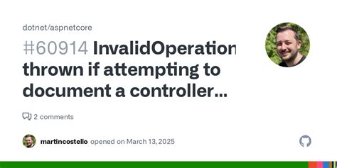 Invalidoperationexception Thrown If Attempting To Document A Controller Endpoint Without An