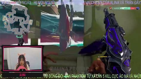 ALINA PRO VIP - VALORANT - Xong live ăn sáng hông - YouTube