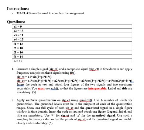 Solved Instructions MATLAB Must Be Used To Complete The Chegg