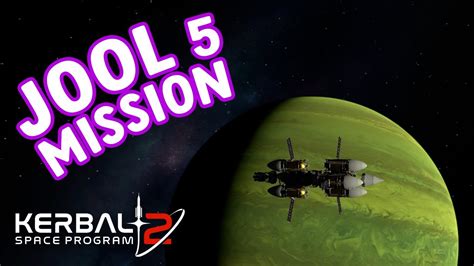 Jool 5 In Ksp 2 Gameplay E25 Youtube