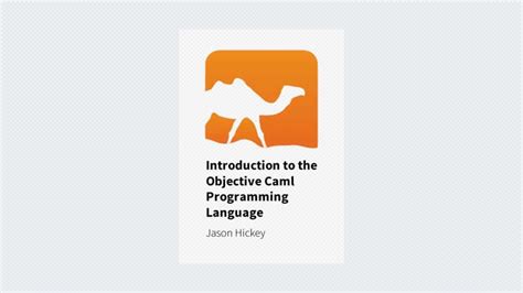 Introduction To The Objective Caml Programming Language