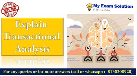Explain Transactional Analysis My Exam Solution