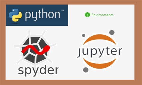 Using Conda Python Environments With Spyder Ide And Jupyter Notebooks