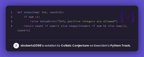 Siroberts S Solution For Collatz Conjecture In Python On Exercism
