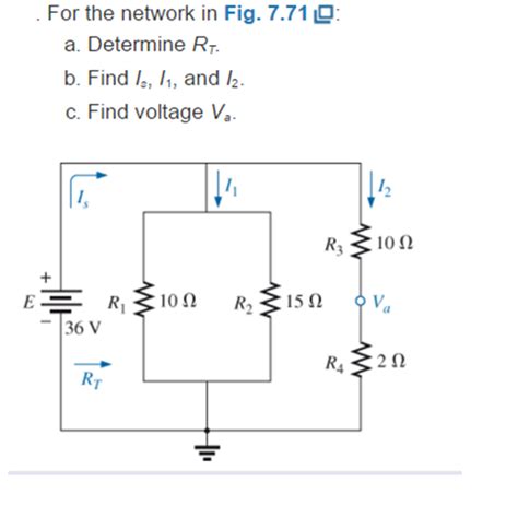 solved for the network in fig 7 71 b find i 11 and ½