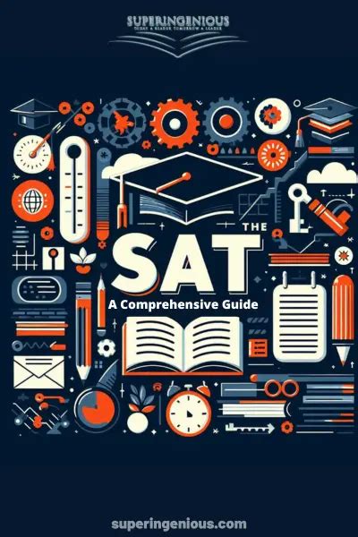 The Sat Test A Comprehensive Guide Superingenious