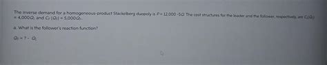 Solved The Inverse Demand For A Homogeneous Product Solved The Inverse Demand For A Homogeneous Product