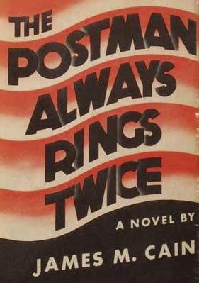 The Postman Always Rings Twice Literature Tv Tropes
