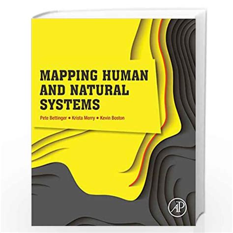 Mapping Human And Natural Systems By Bettinger Pete Buy Online Mapping