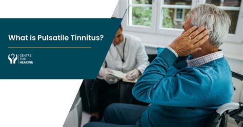 Understanding Pulsatile Tinnitus Causes And Treatment Options Centre Understanding Pulsatile Tinnitus Causes And Treatment Options Centre