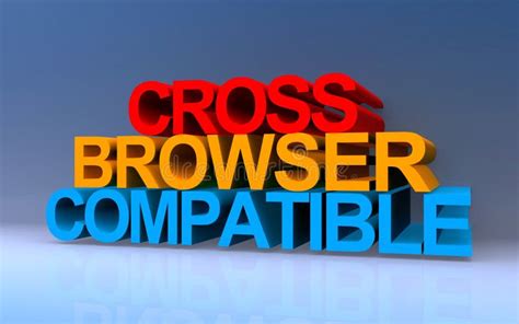 Cross Browser Compatible On Blue Stock Illustration Illustration Of